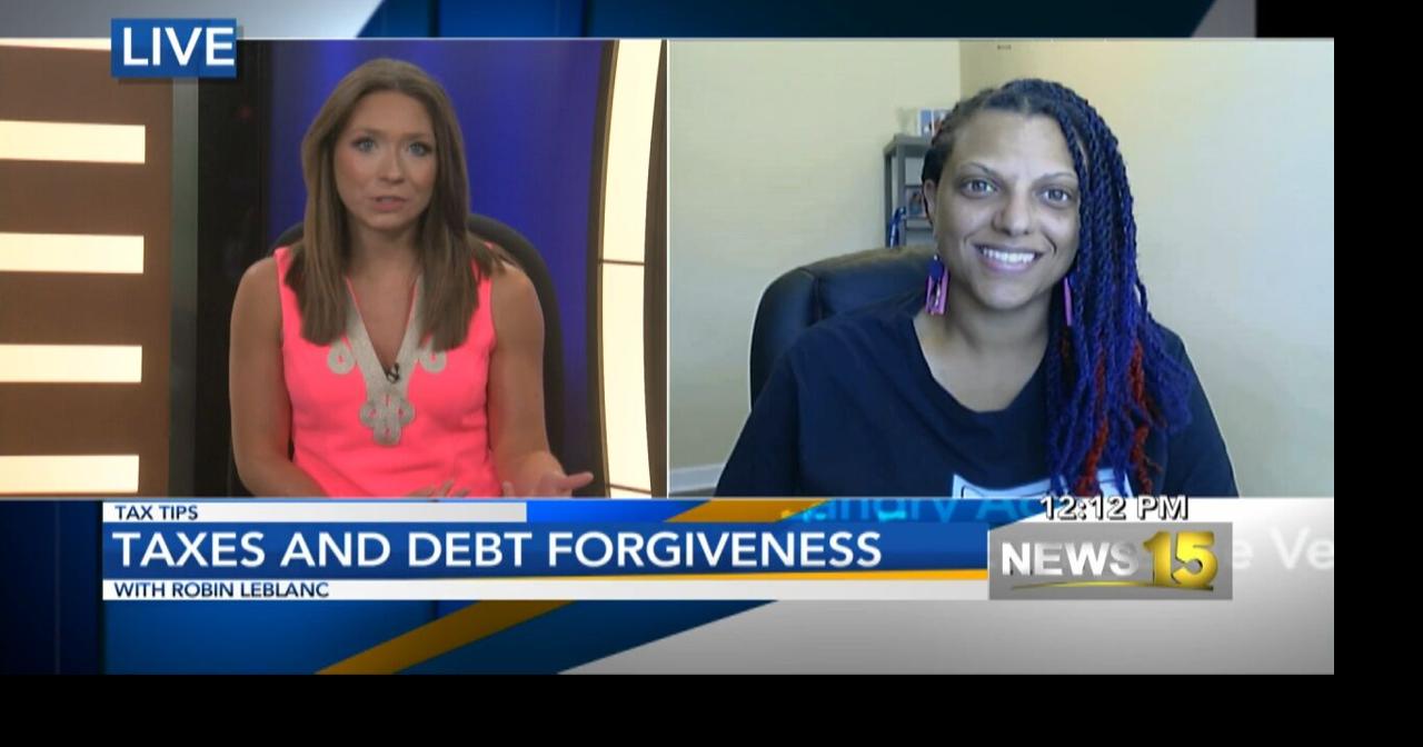 Tax Tips: Taxes and Debt Forgiveness | News | kadn.com