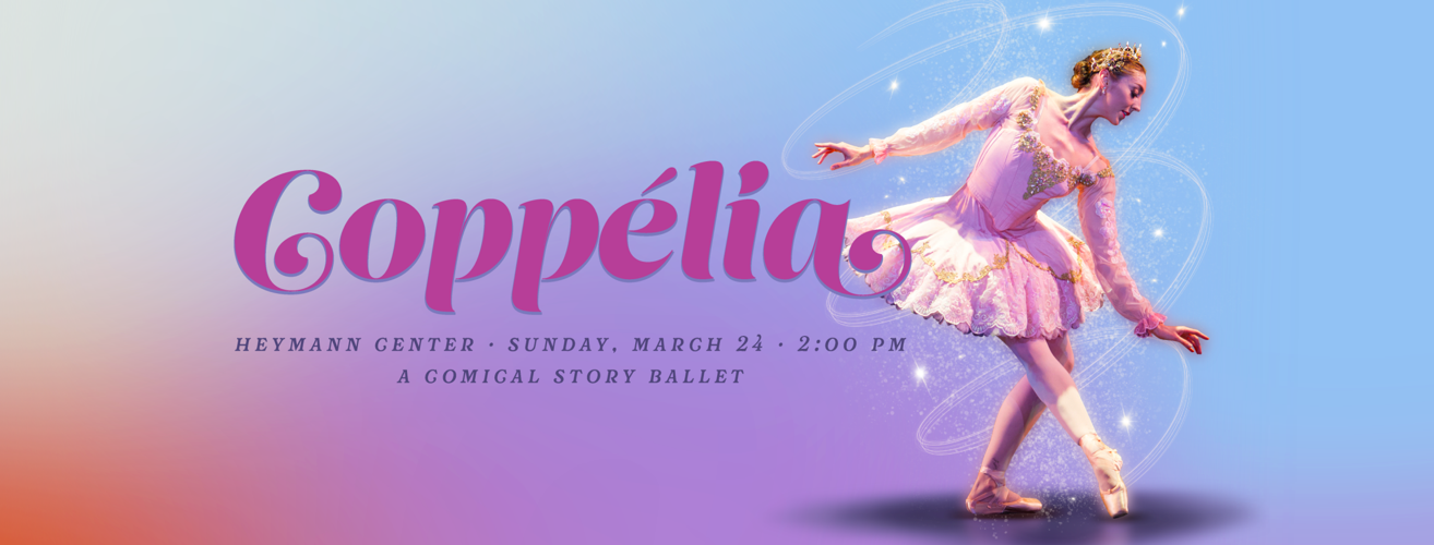 Head To The Theatre March 24th For Comedic Ballet, Coppelia Presented ...