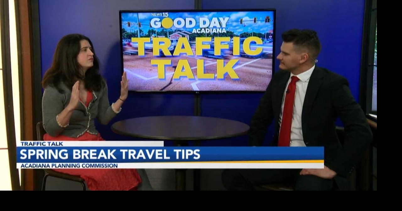 Traffic Talk Pt. 1: Spring Break Travel Tips | Video | kadn.com