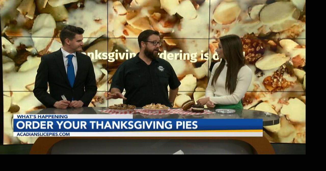 Acadian Slice Pie Thanksgiving Pie Orders Now Open | News | kadn.com