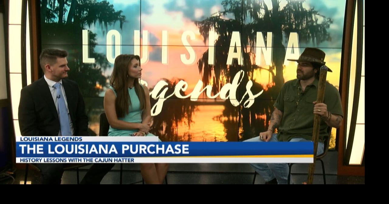 Louisiana Legends: The Louisiana Purchase, Colby Hebert The Cajun ...