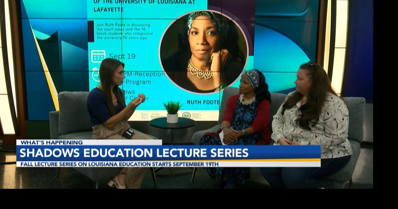 Shadows Education Lecture Series Kicks Off September 19th | | kadn.com