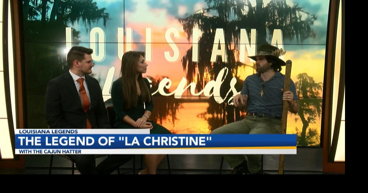 Louisiana Legends: The Legend of "La Christine" | Features | kadn.com