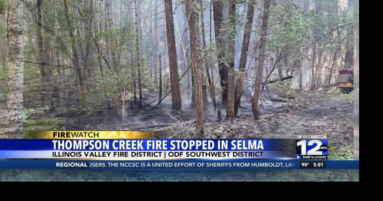 Thompson Creek Fire stopped in Selma | Video | kdrv.com