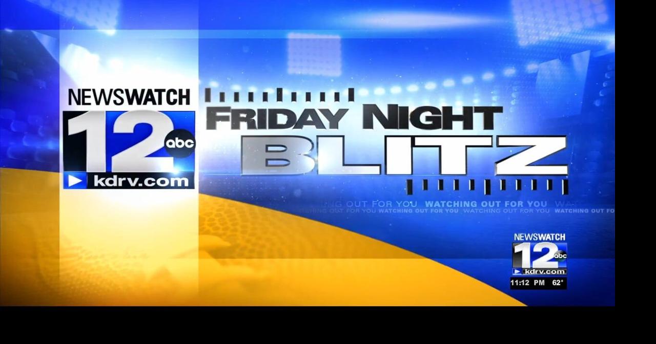 Friday Night Blitz: Week 4 | Sports | kdrv.com