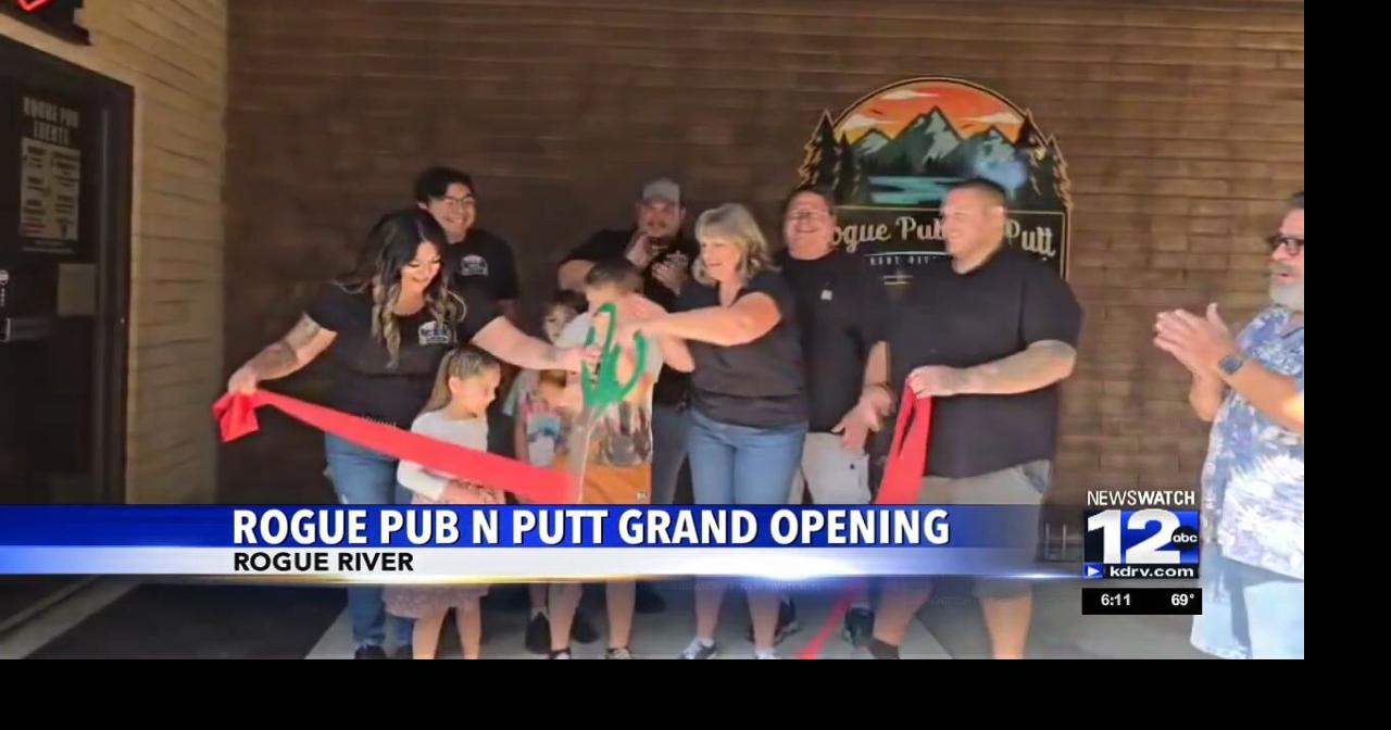 Rogue River has a new attraction with Rogue Pub 'n Putt holding its ...
