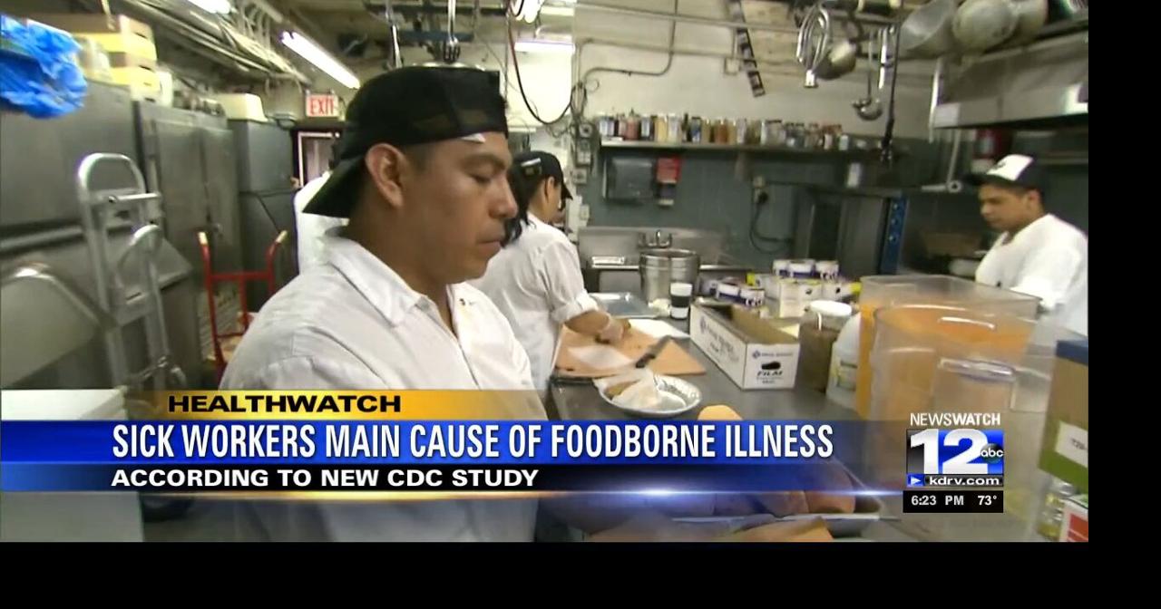 HealthWatch: Sick workers main cause of foodborne illness | Video ...