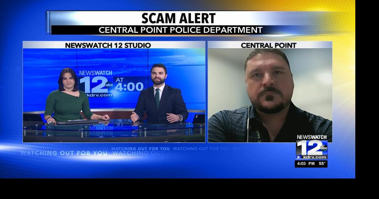 Central Point Police Department warns residents about scams | Video ...