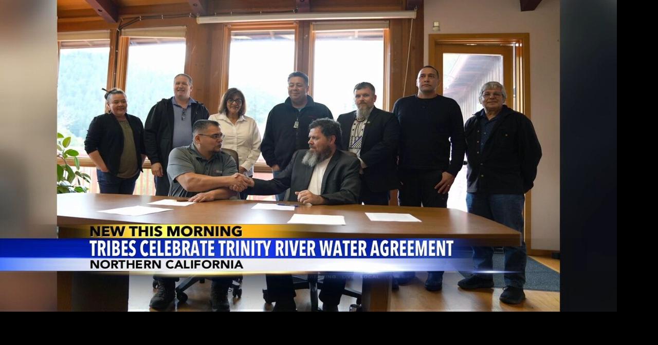 Tribes celebrate Trinity River water agreement | Video | kdrv.com