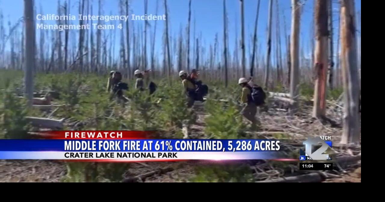 The Middle Fork fire is now 62% contained | Video | kdrv.com
