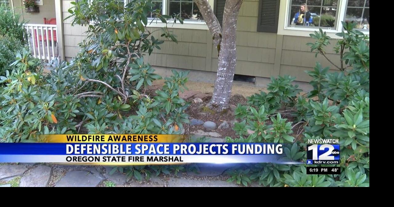 Funding coming for defensible space projects that combat wildfire ...