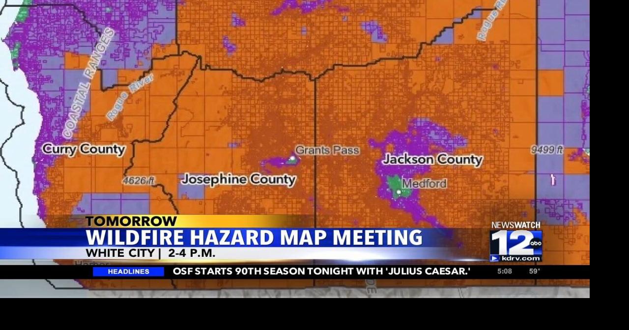 Wildfire hazard map appeals meeting tomorrow | Video | kdrv.com