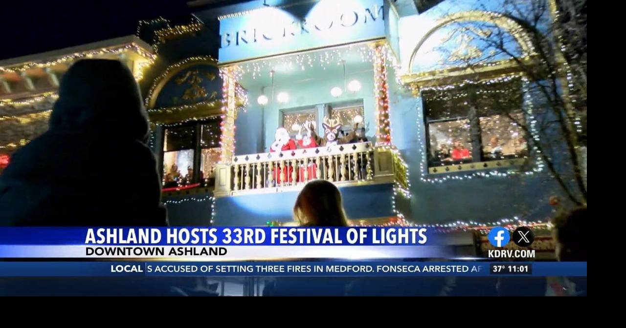 Ashland hosts 33rd annual Festival of Lights | Video | kdrv.com