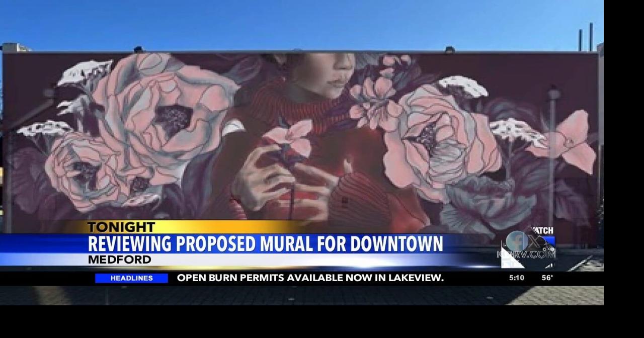 Mural proposal under review in Medford | Video | kdrv.com