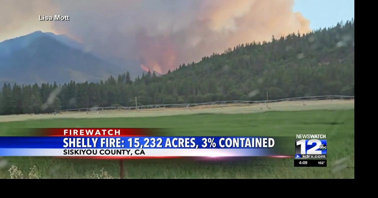 Shelly Fire in Siskiyou County now 3% contained | Video | kdrv.com
