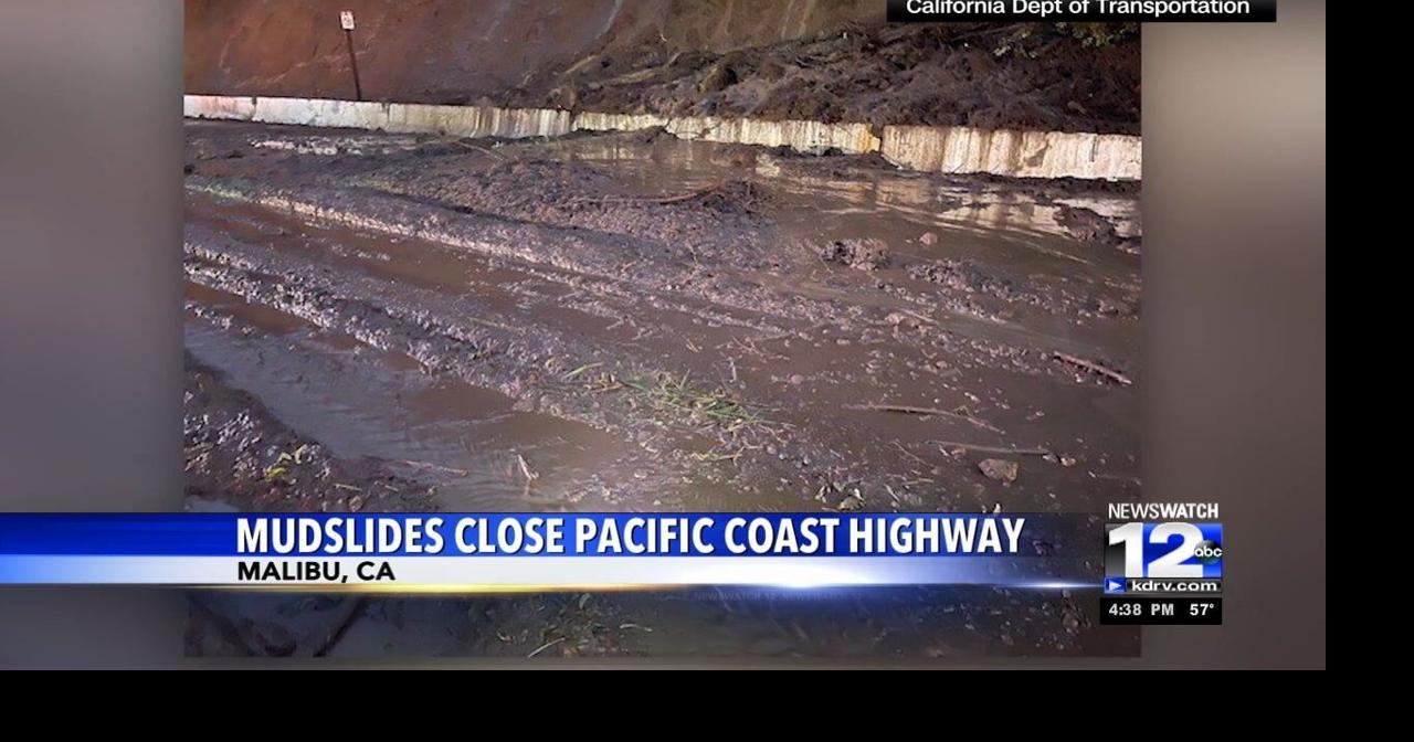 Mudslides close Pacific Coast Highway | Video | kdrv.com