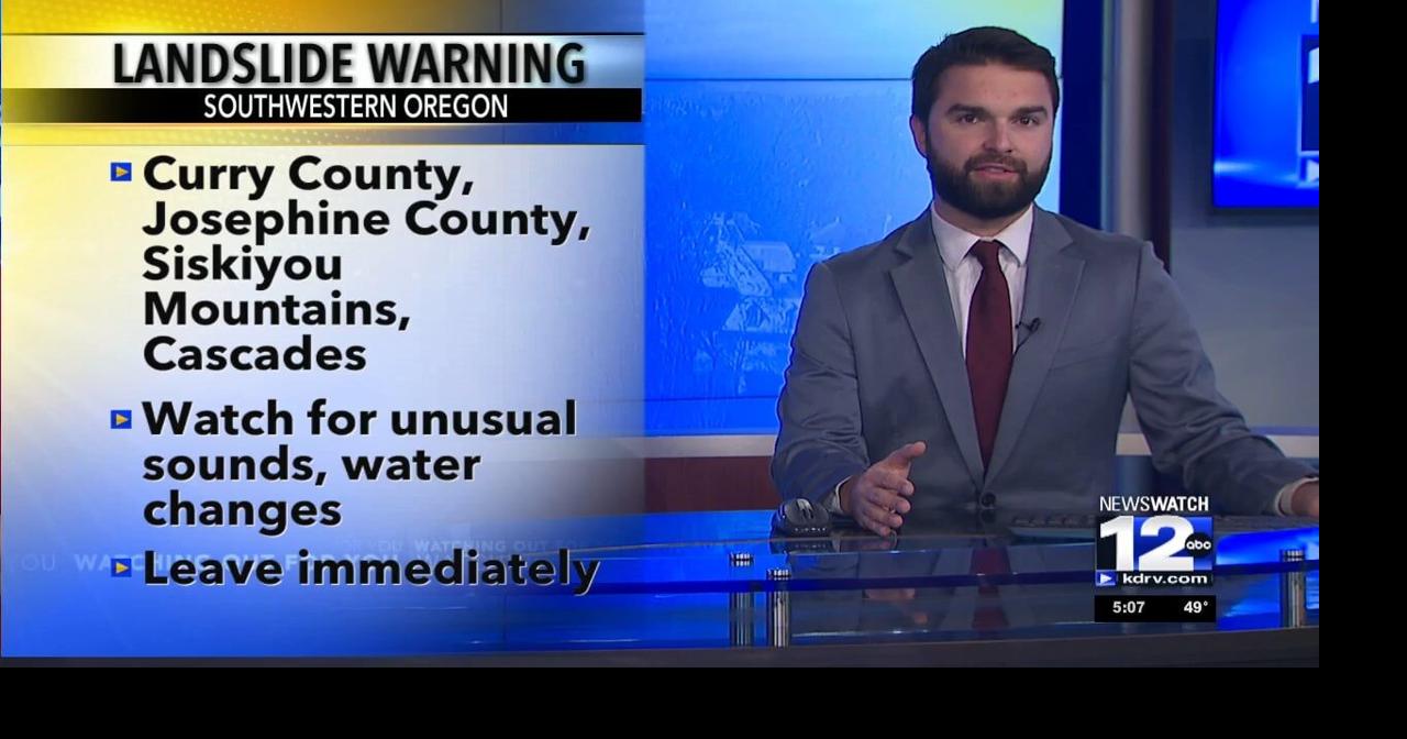 Landslide warning across Southern Oregon | Video | kdrv.com