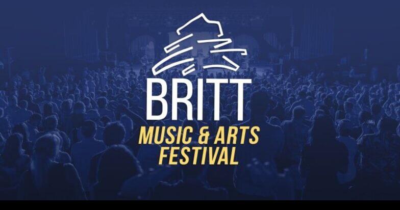 Britt Fest announces second batch of 2021 summer concerts | Archive ...