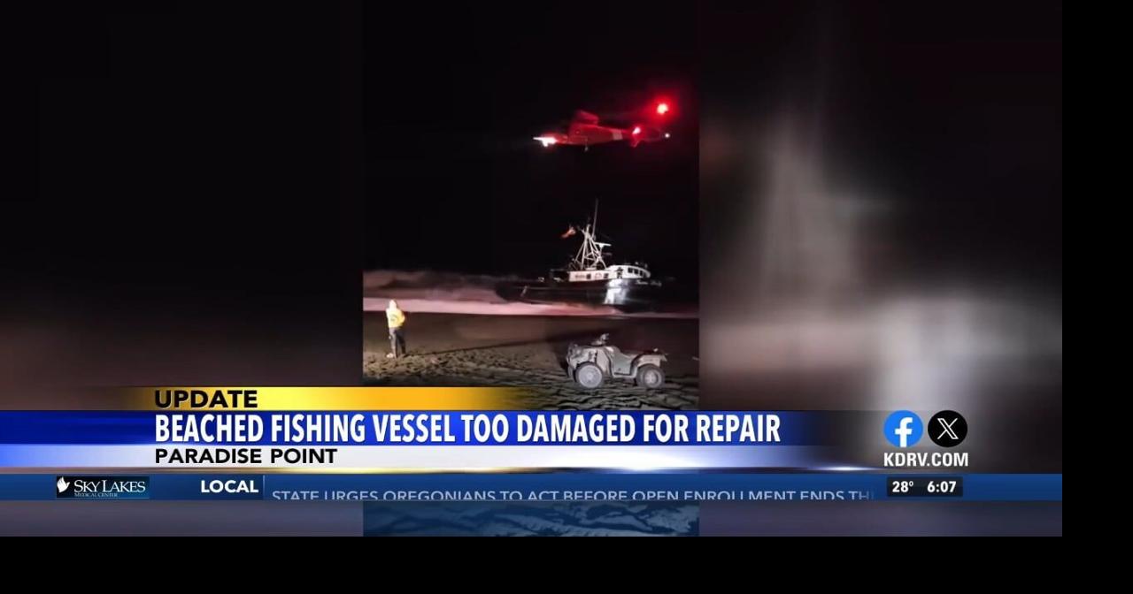 Beached fishing vessel is too damaged for repair | Video | kdrv.com