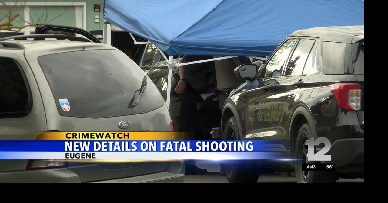 New details on fatal shooting in Eugene | Video | kdrv.com