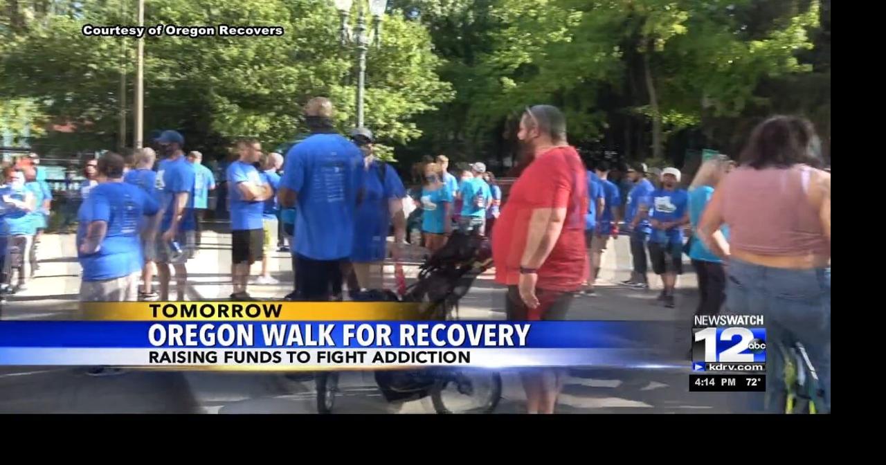 Oregon walk for recovery happening tomorrow | Video | kdrv.com
