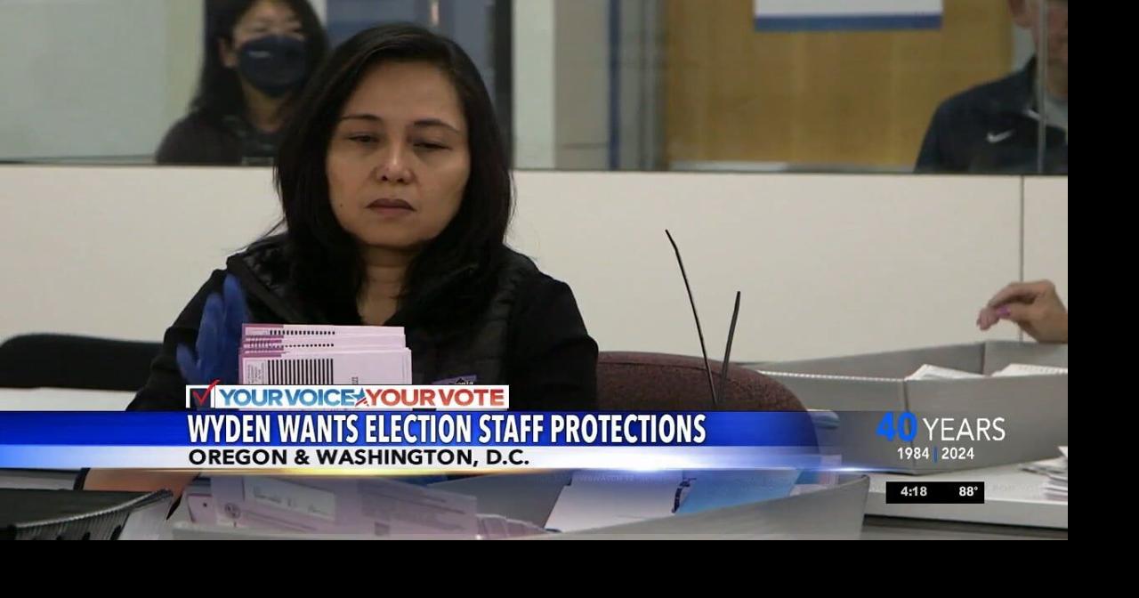 Oregon Sen. Ron Wyden wants election staff protections | Video | kdrv.com