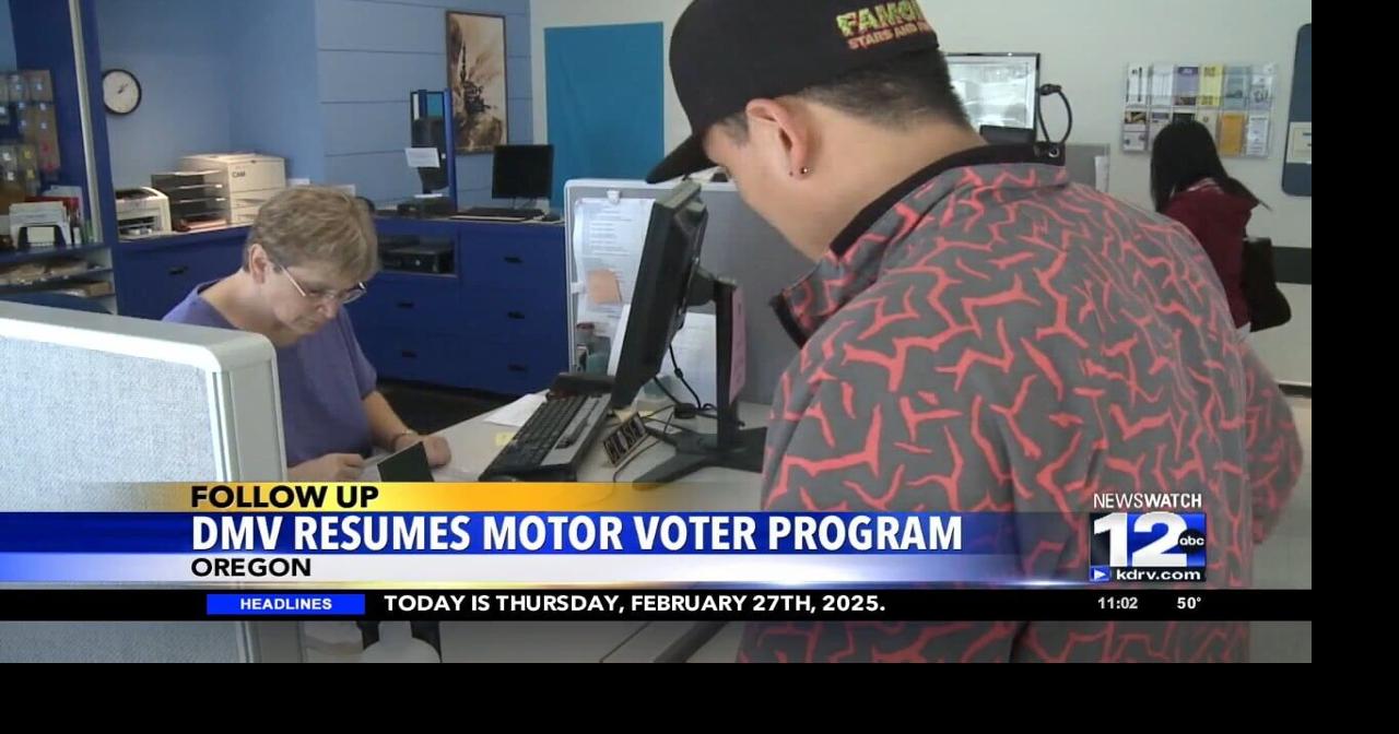 Oregon DMV resumes motor voter program | Video | kdrv.com