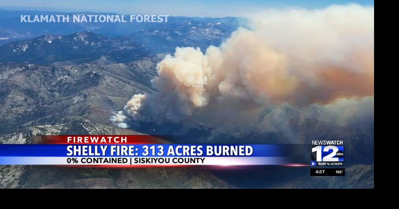Shelly Fire now 313 acres | Video | kdrv.com