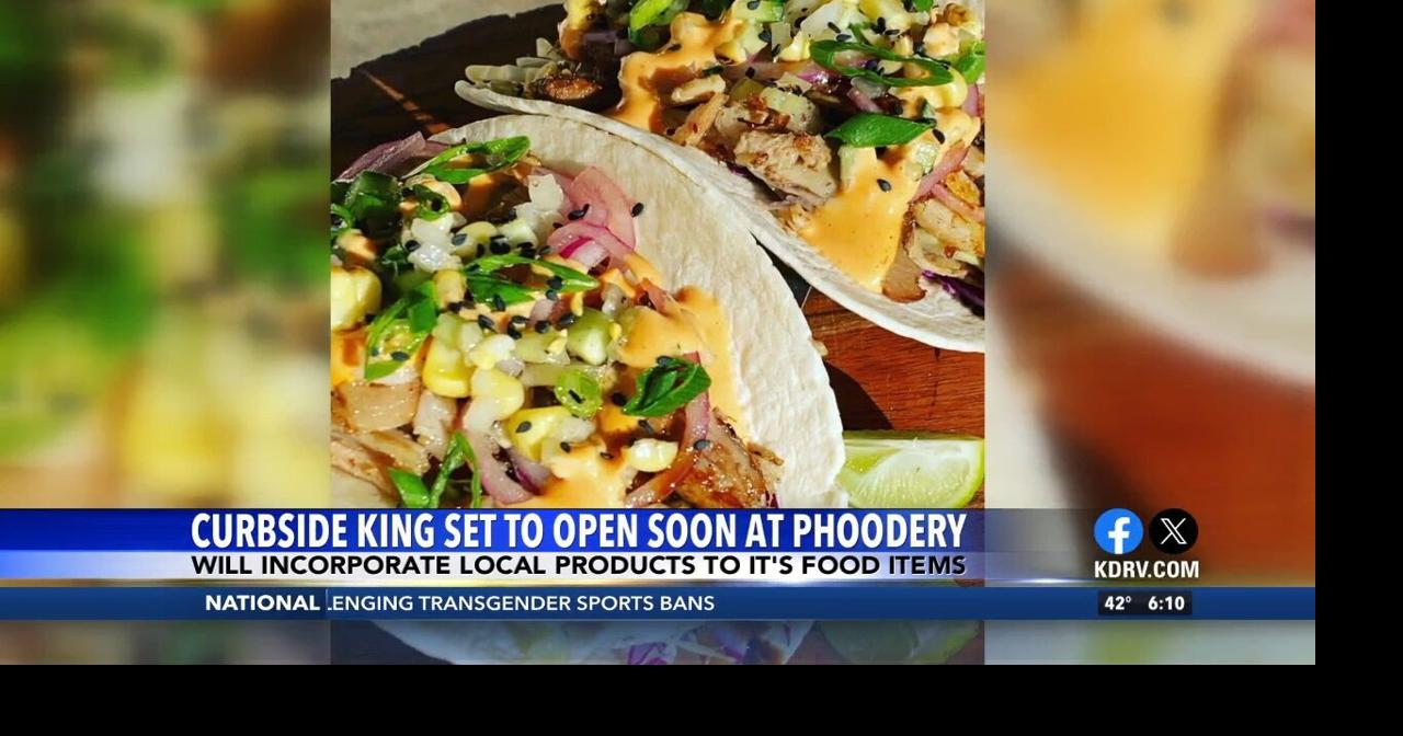 Curbside King set to open soon at Phoodery | Video | kdrv.com