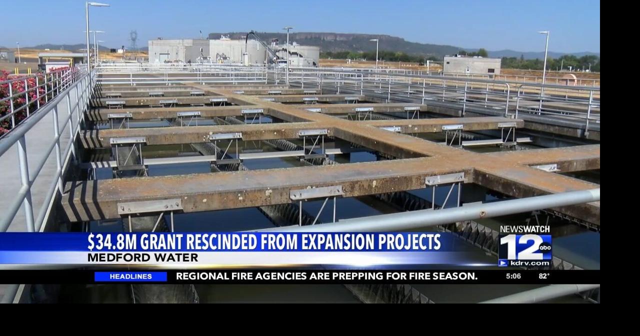 Grant rescinded for Medford water plant extension project | Video ...