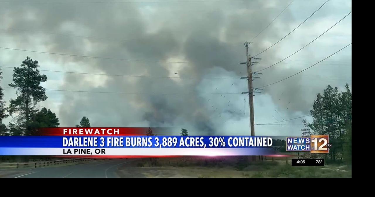 Darlene 3 Fire burns 3,889 acres | Video | kdrv.com