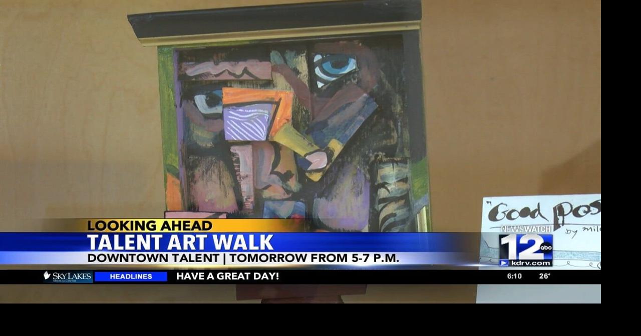 Talent Art Walk happening tonight | Community | kdrv.com