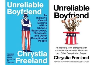 Chrystia Freeland's 'Unreliable Boyfriend' offers front-row seat to US ...