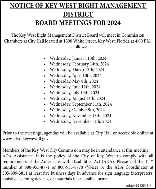 NOTICE OF KEY WEST BIGHT MANAGEMENT DISTRICT BOARD MEETINGS FOR 2024 ...
