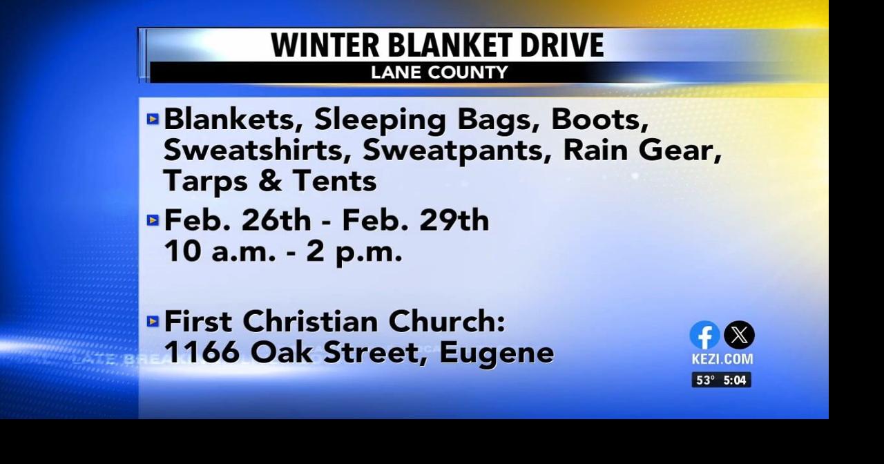 Lane County Human Services holding blanket drive | Video | kezi.com