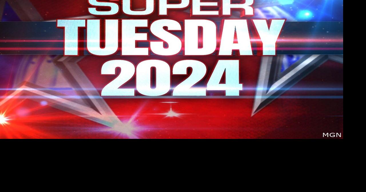 Super Tuesday 2024 | | kezi.com
