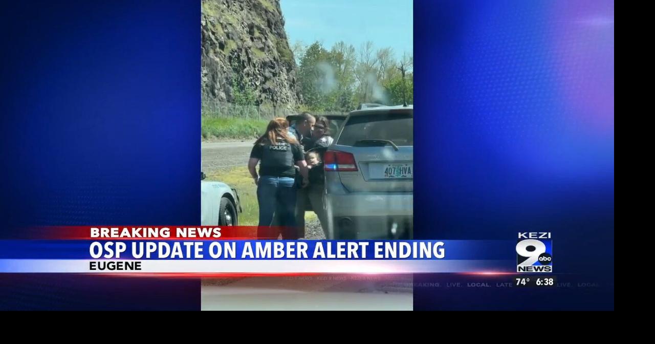 Oregon State Police briefs media on Washington Amber Alert ending on ...