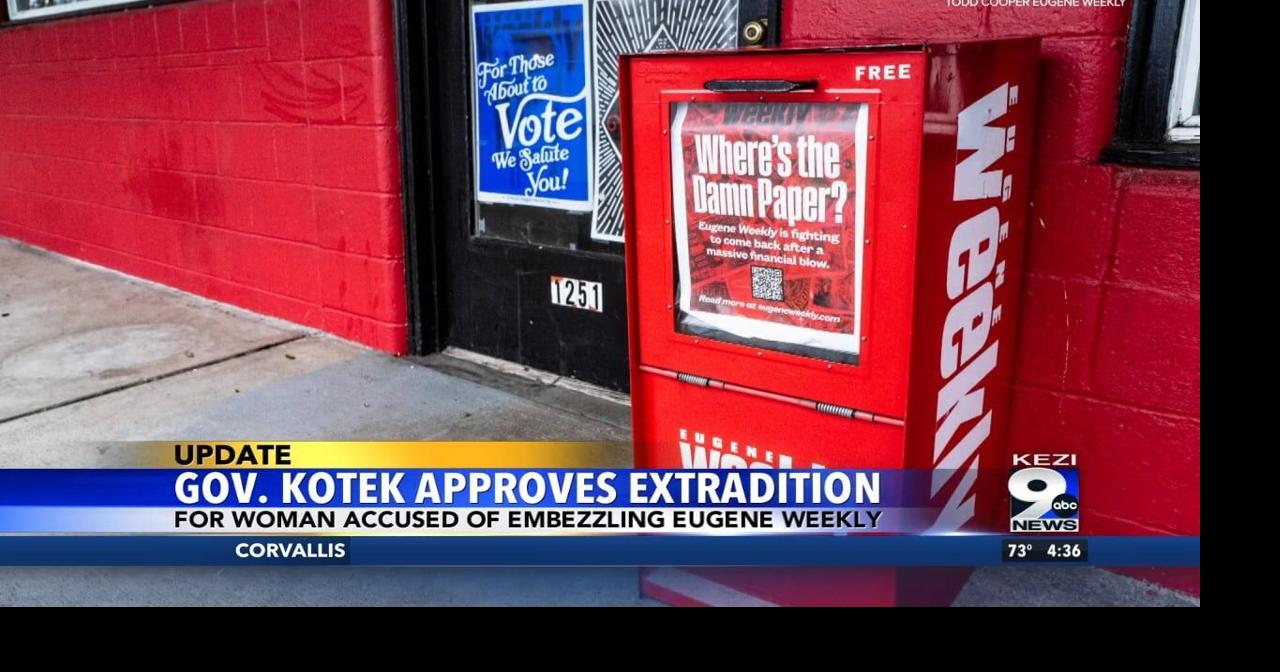 Gov. Kotek reverses course on extradition of Eugene Weekly’s alleged embezzler | Video | kezi.com