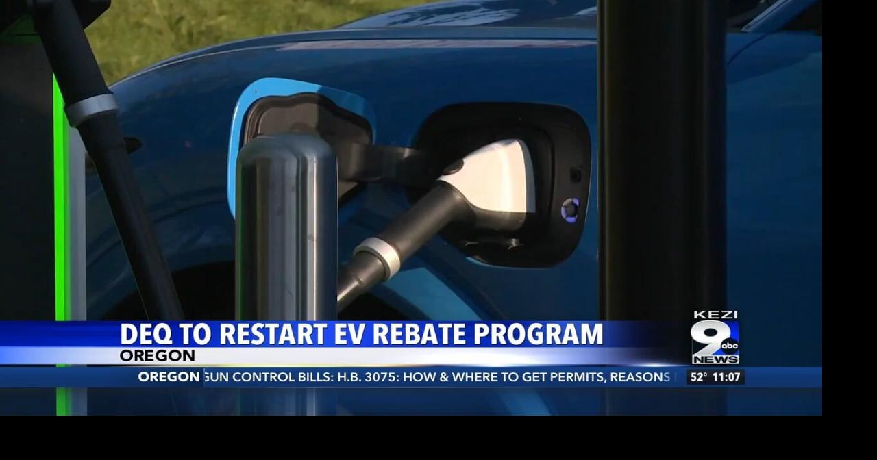 Oregon DEQ looking to restart EV rebate program | Video | kezi.com