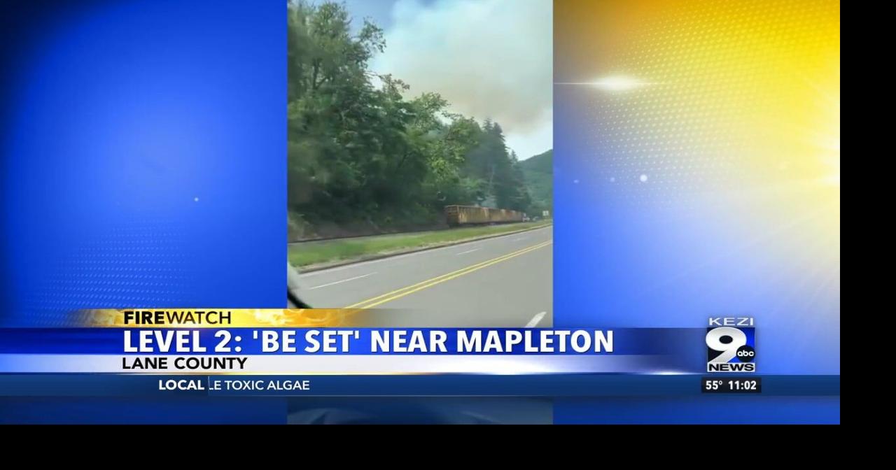 Mapleton area wildfire evacuation downgraded to Level 2 ‘Be Set’ notice ...
