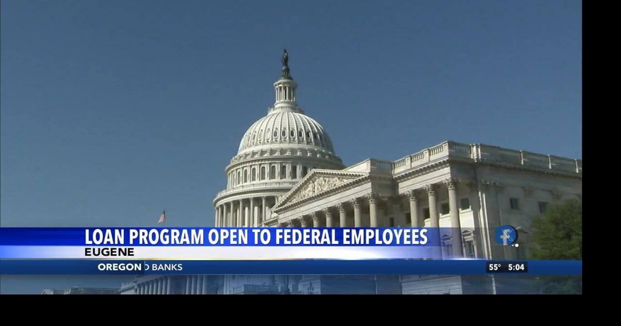 Congressional federal loan program open to employees affected by ...
