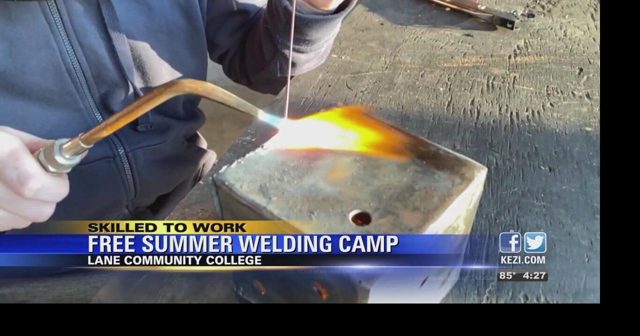 LCC holding free summer welding camp for kids | Features | kezi.com