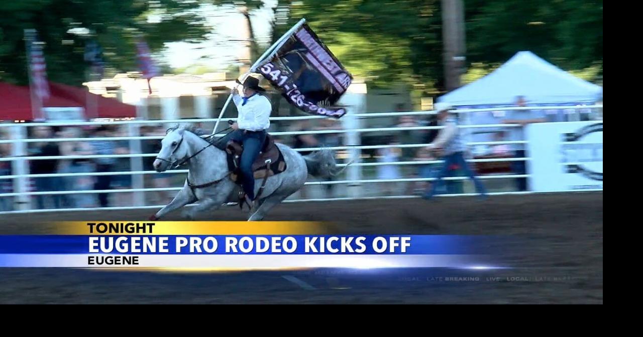 Eugene pro Rodeo kicks off | Video | kezi.com