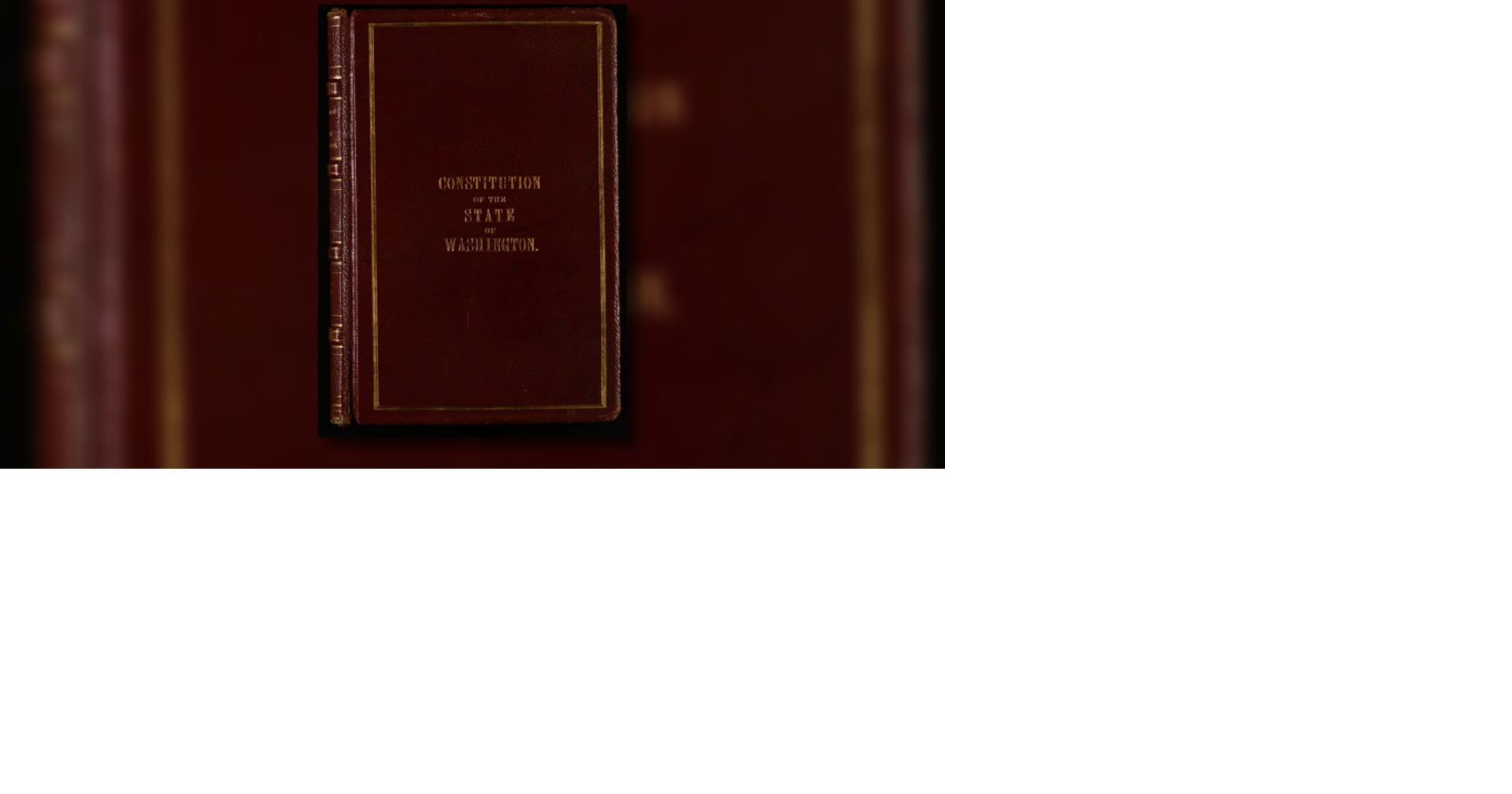 Washington State Constitution to be displayed in Spokane for first time ...