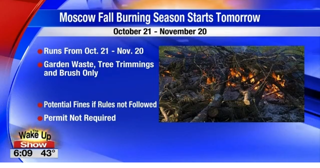 Moscow's fall burning season starts tomorrow | News | khq.com
