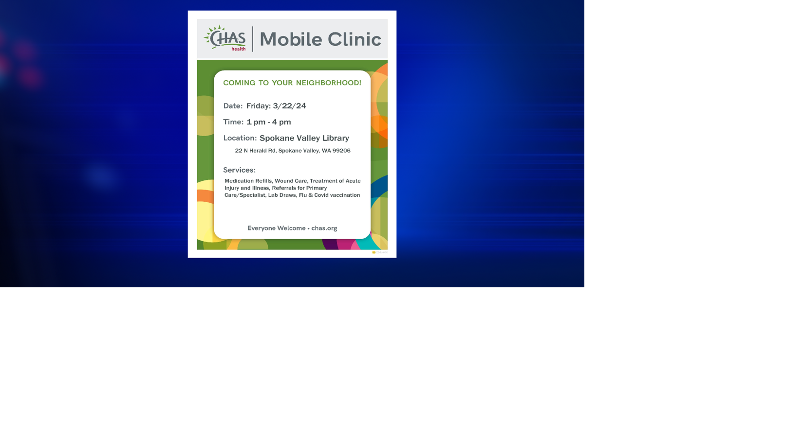 CHAS Health to offer mobile clinic at Spokane Valley Library | Spokane ...