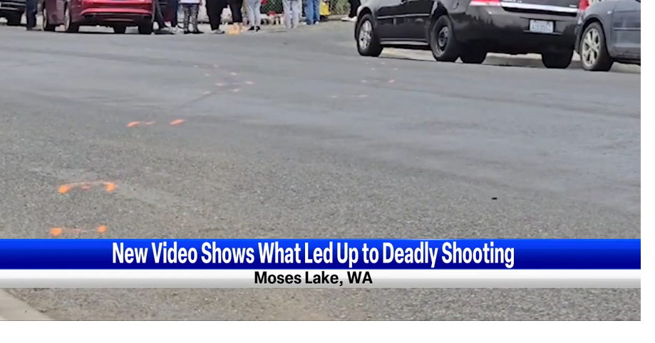 New video shows what led up to deadly shooting in Moses Lake | Spokane ...