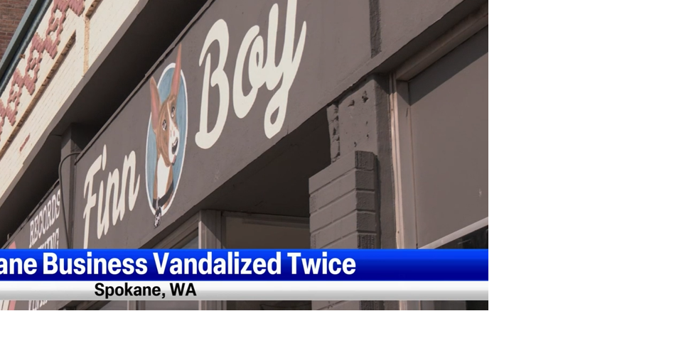 FinnBoy store in Spokane vandalized for the second time; owners turn to ...