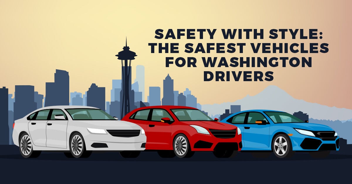 Safety with Style: The Safest Vehicles for Washington Drivers ...