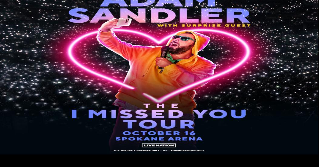 Adam Sandler will bring laughs to Spokane Arena tonight! | Spokane News ...